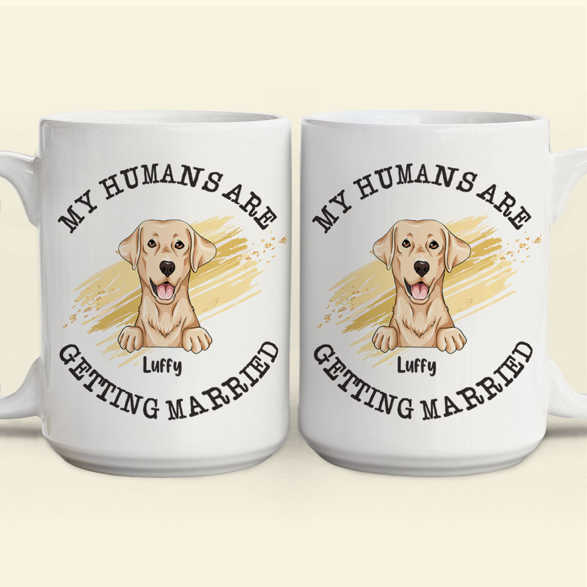Wedding Gifts - My Humans Are Getting Married - Personalized Mug - Macorner