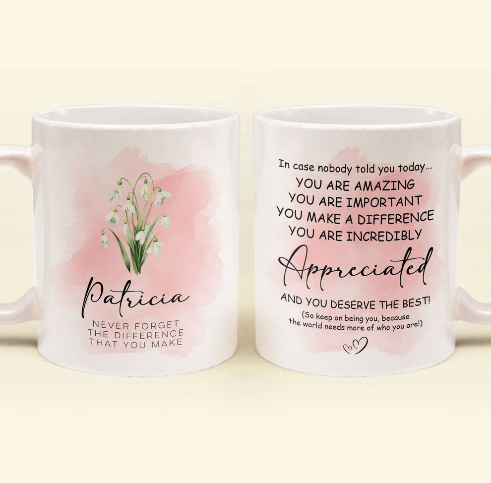 You Are Incredibly Appreciated - Personalized Mug – Macorner