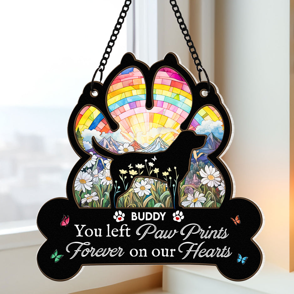 You Left Paw Prints Forever On Our Hearts - Personalized Window Hanging ...