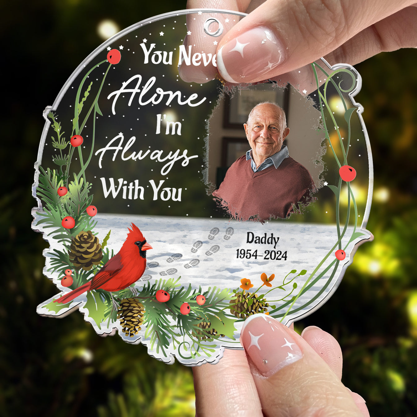 You Never Walk Alone I'm Always With You - Personalized Acrylic Photo ...