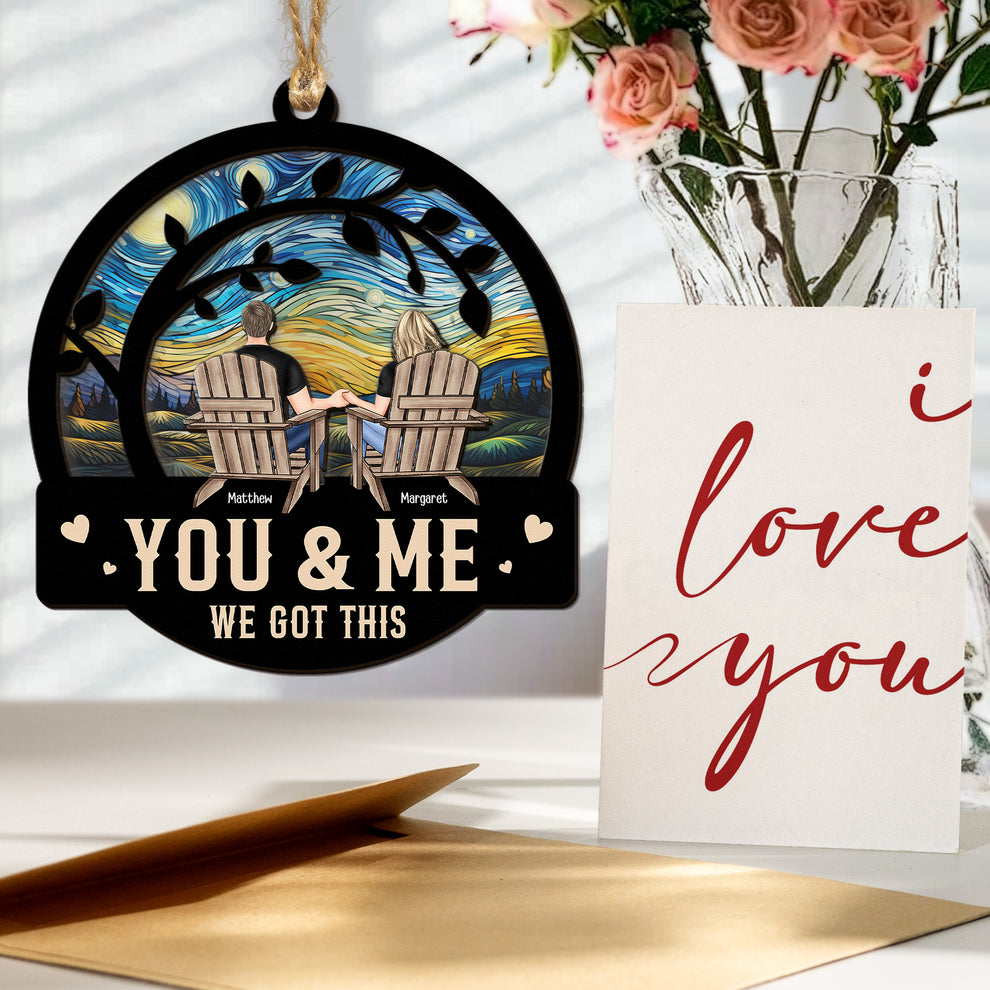 You & Me We Got This - Personalized Suncatcher With Card – Macorner