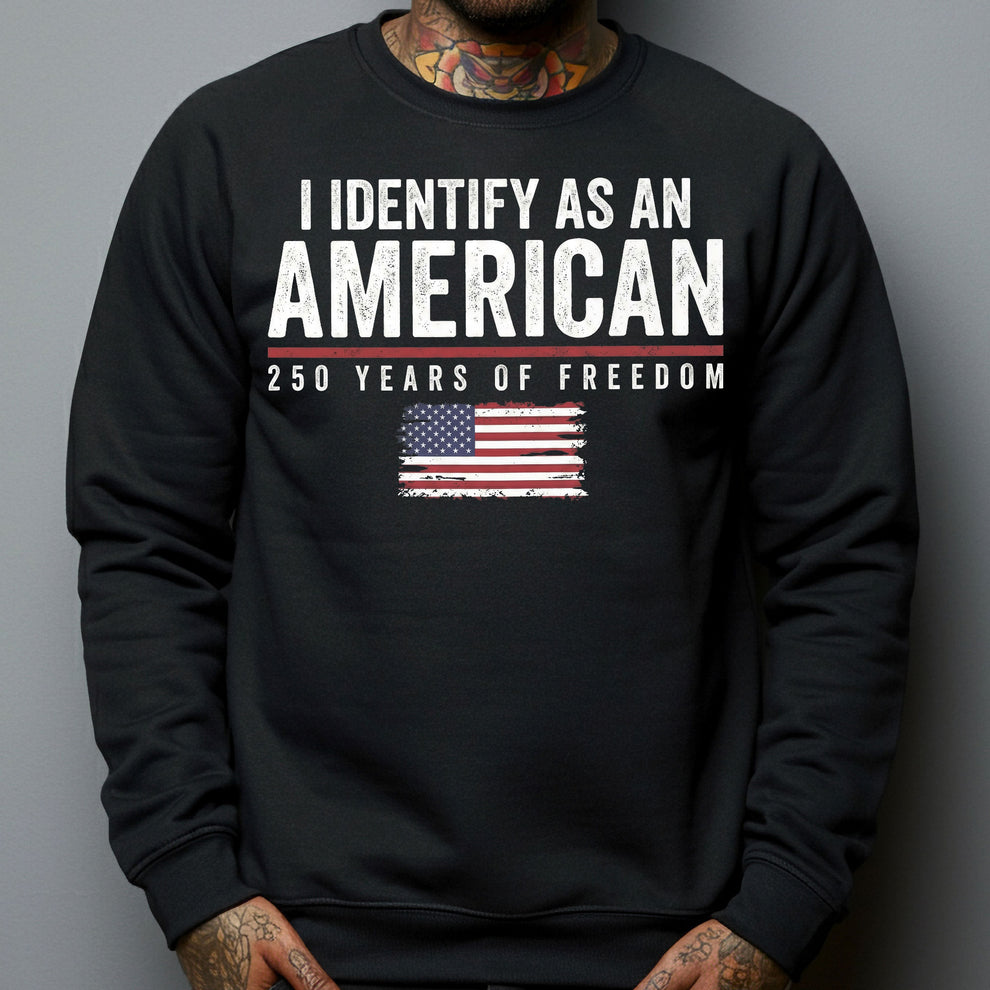I Identify As An American 250 Years Of Freedom - Shirt – Macorner