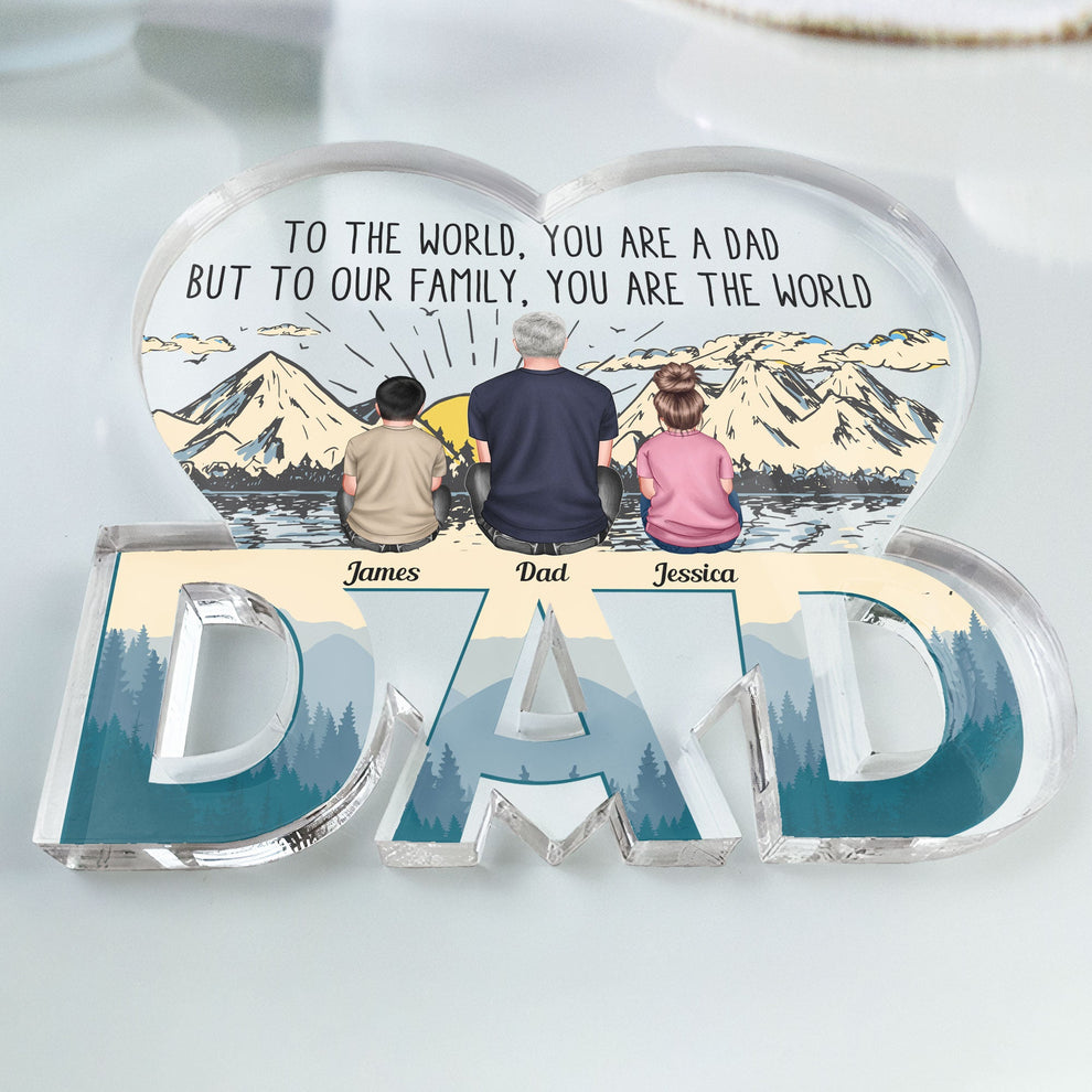 Dad To Our Family You Are The World - Personalized Custom Dad-Shaped ...