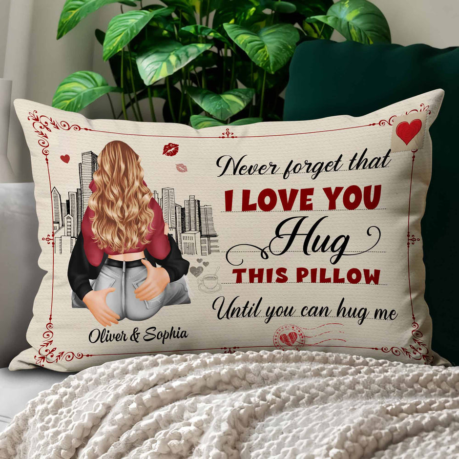 Hug This Pillow Until You Can Hug Me - Personalized Custom Shaped ...