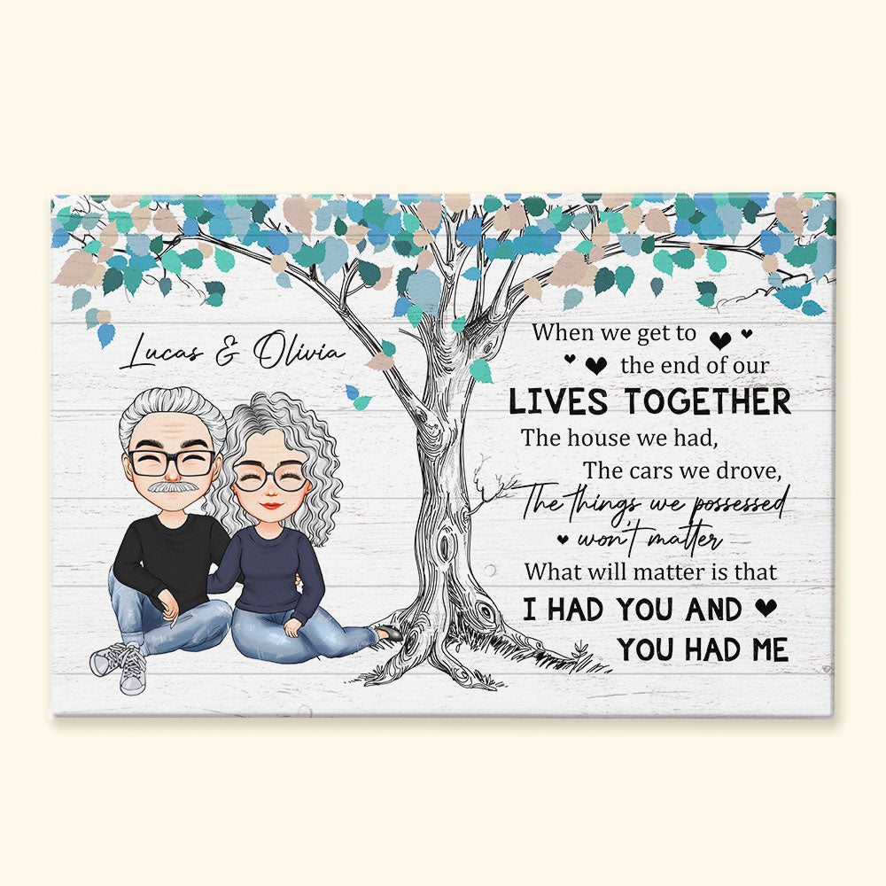 I Had You And You Had Me - Personalized Poster/Wrapped Canvas – Macorner