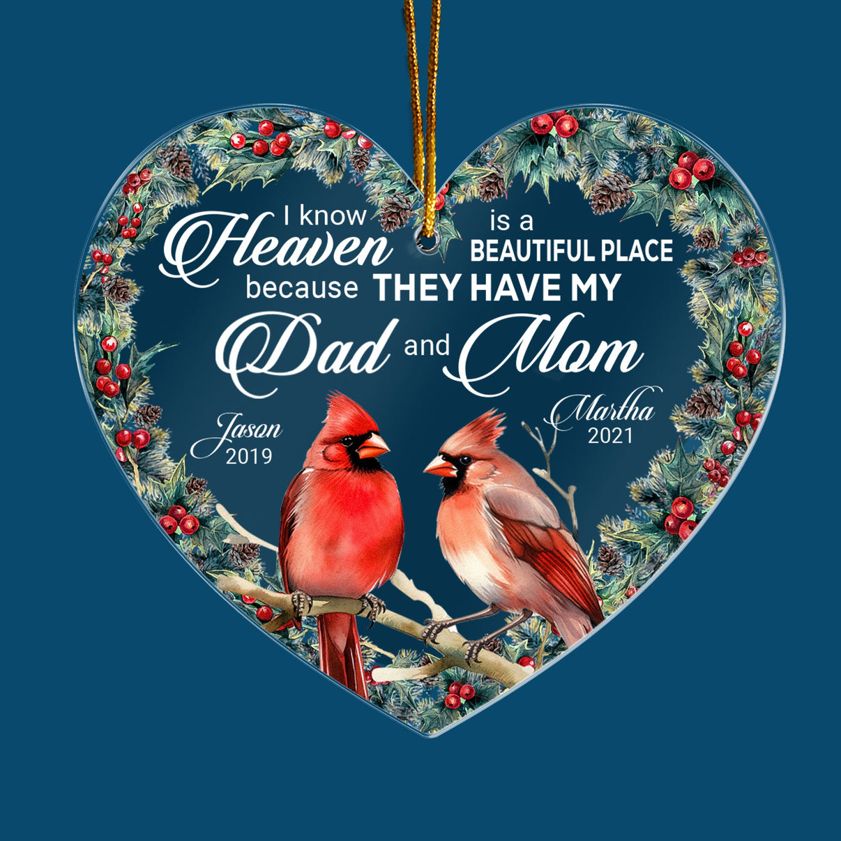 I Know Heaven Is A Beautiful Place Because They Have - Personalized Cu ...