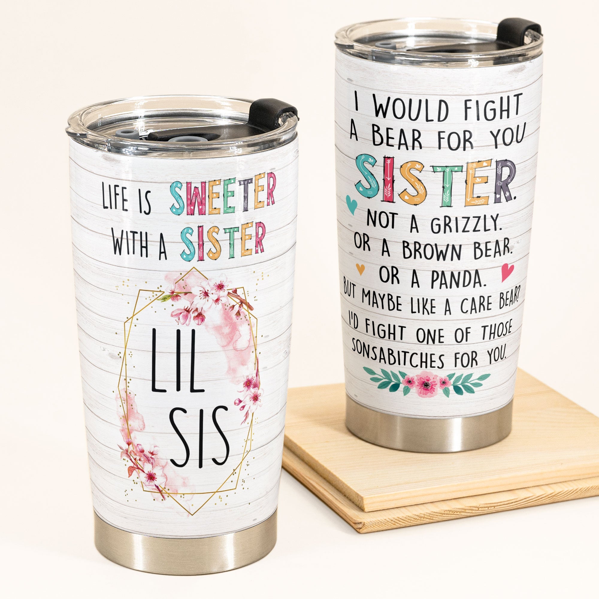 I Would Fight A Bear For You Big Sis - Personalized Tumbler Cup ...