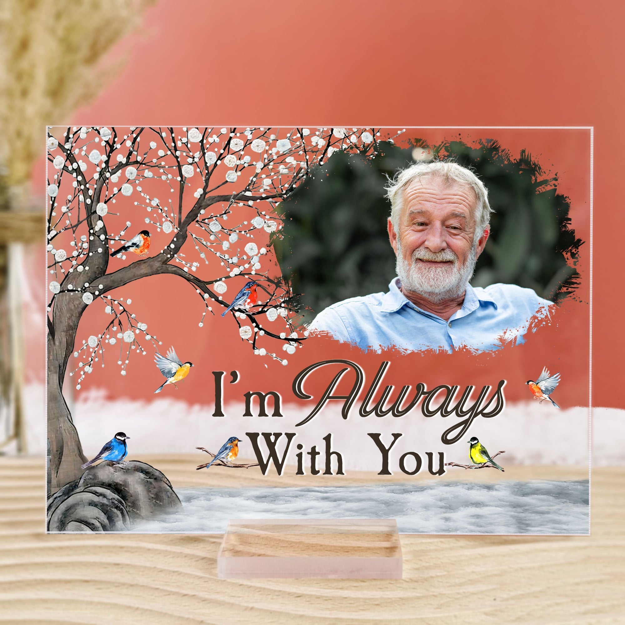 I'm Always With You Robin Birds - Personalized Acrylic Photo Plaque ...