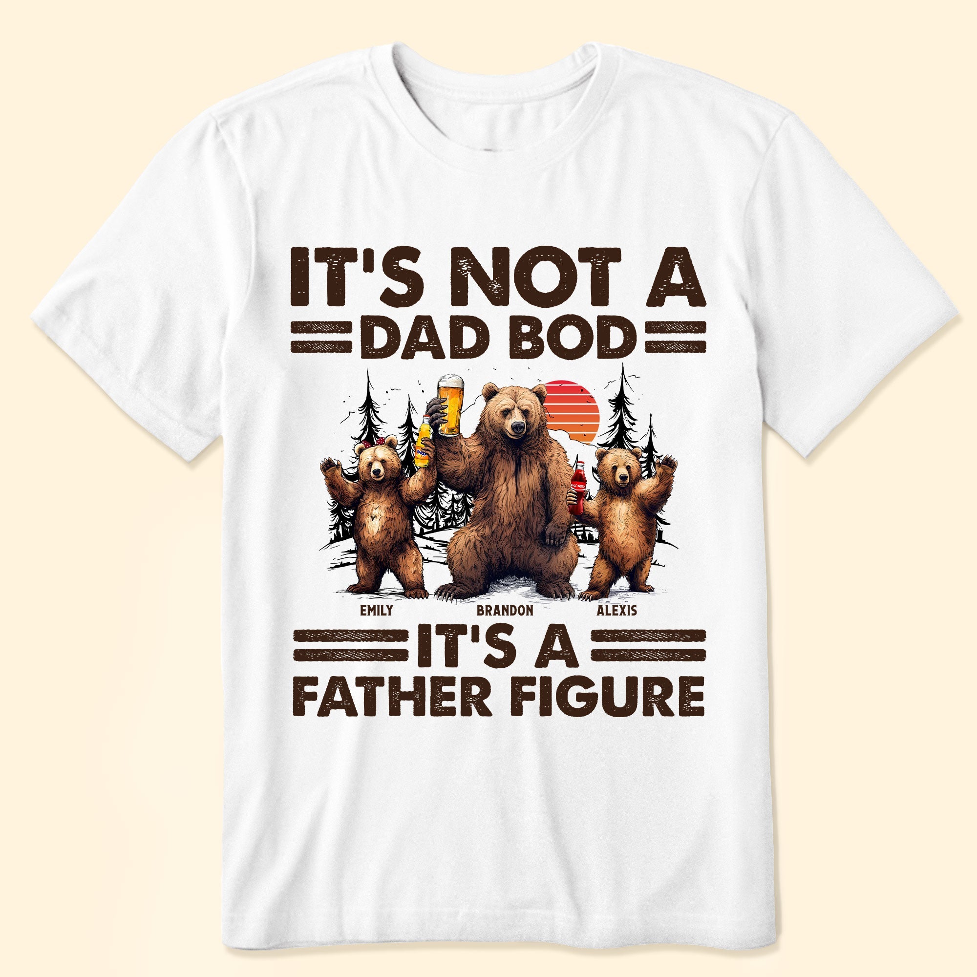 It's Not A Dad Bod It's A Father Figure - Personalized Shirt – Macorner