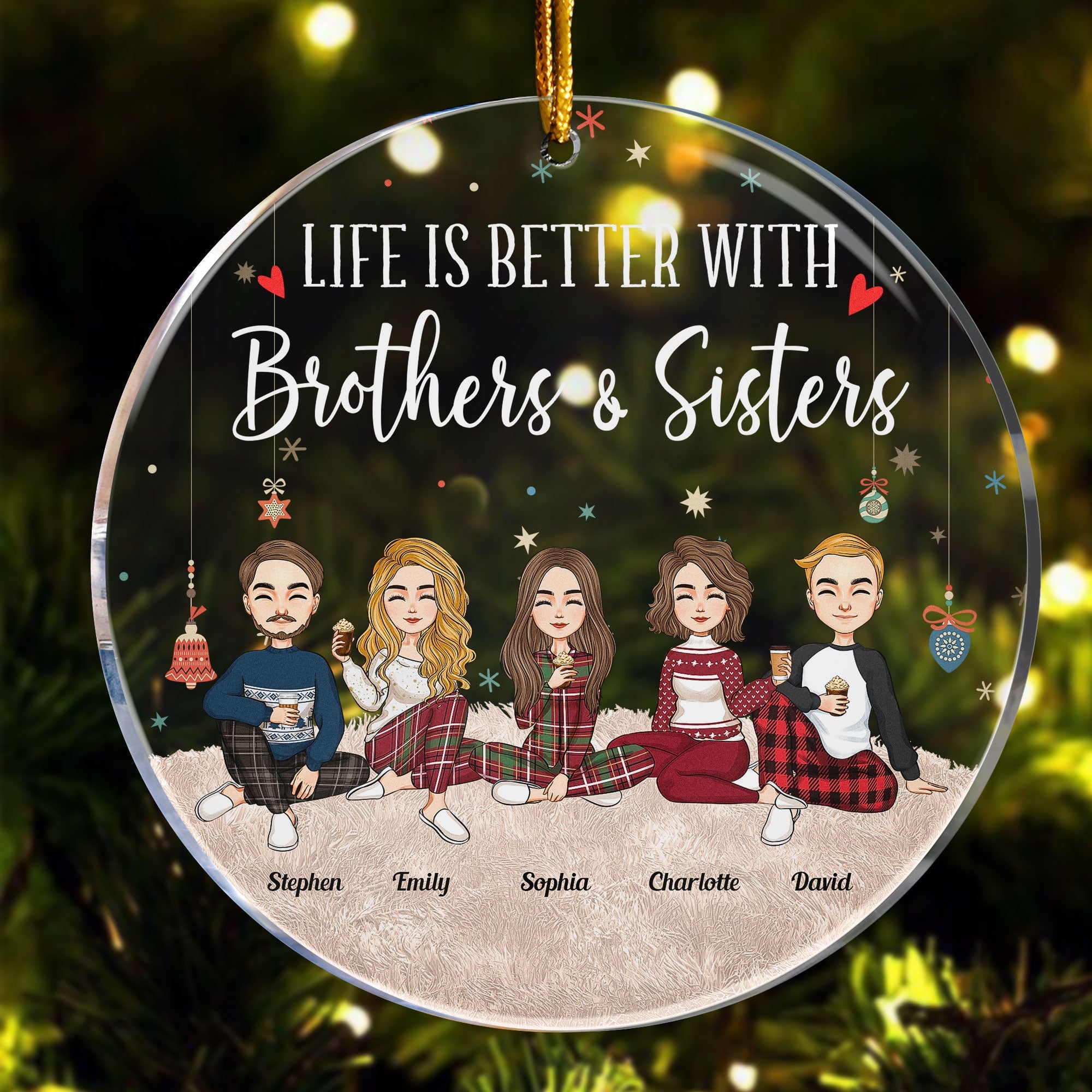 Life Is Better With Brothers & Sisters - Personalized Circle Acrylic ...