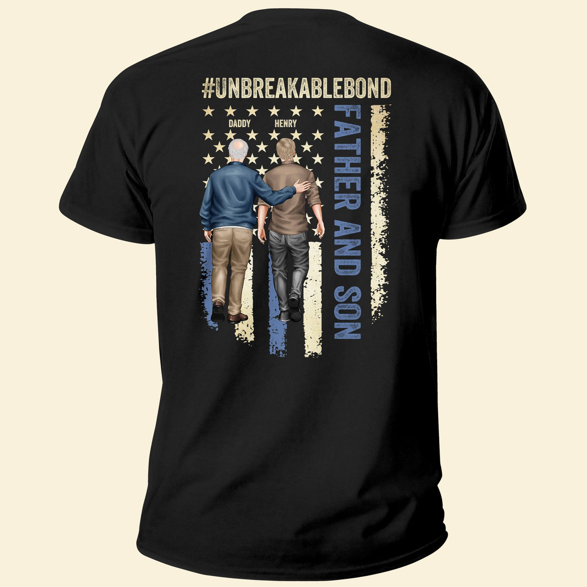 New Version Unbreakable Bond - Father & Son - Personalized Back Printed ...