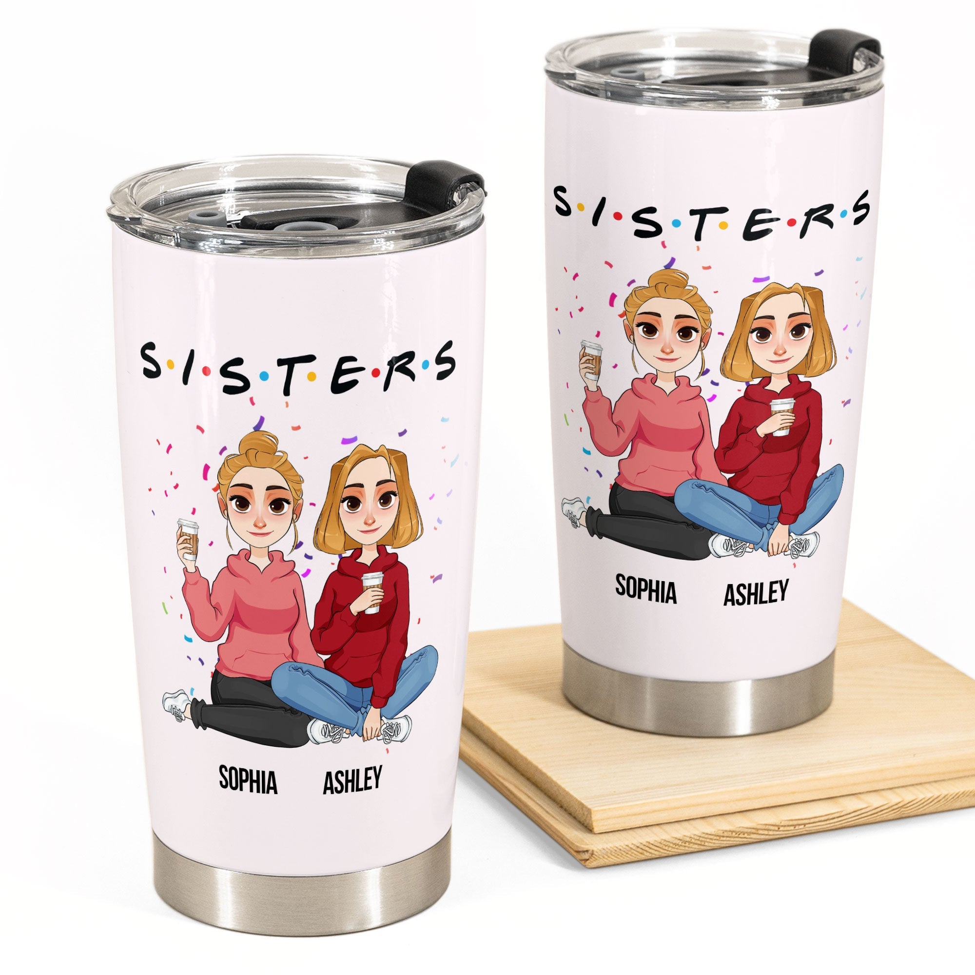 Sisters - Version 3 - Personalized Tumbler Cup – Macorner