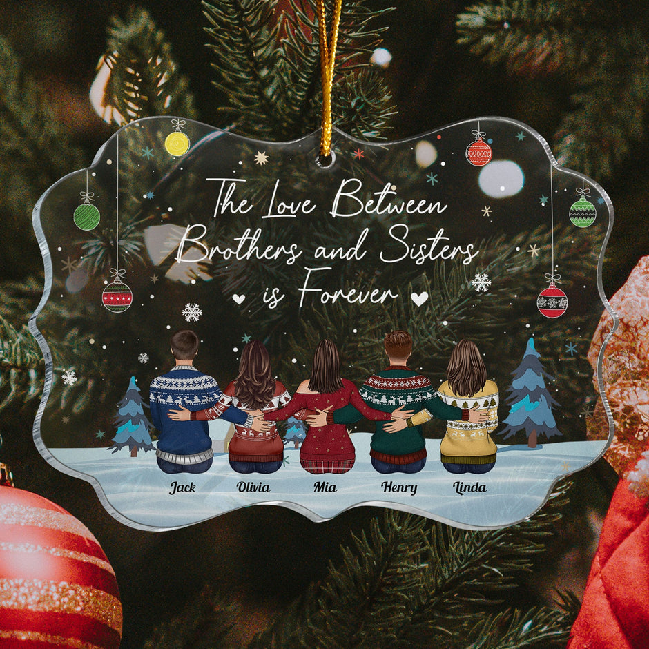 The Love Between Brother And Sister Is Forever - Personalized Acrylic ...