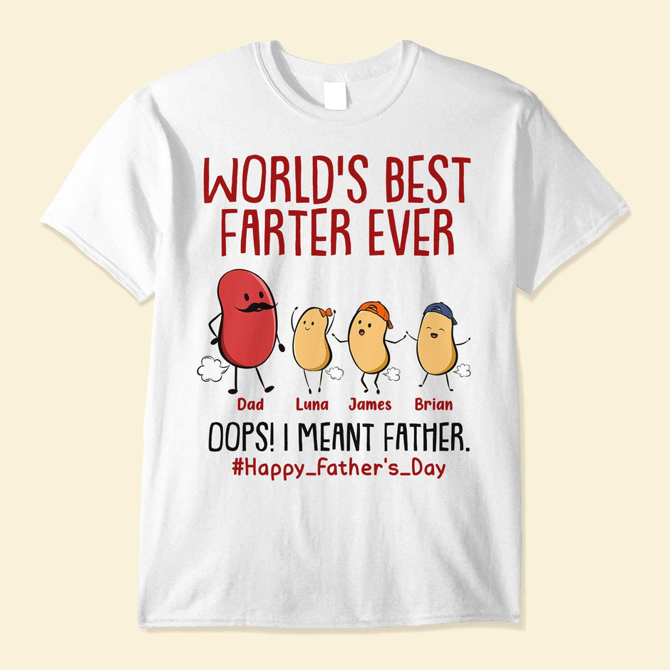 World's Best Farter Ever I Mean Father Funny - Personalized Shirt ...